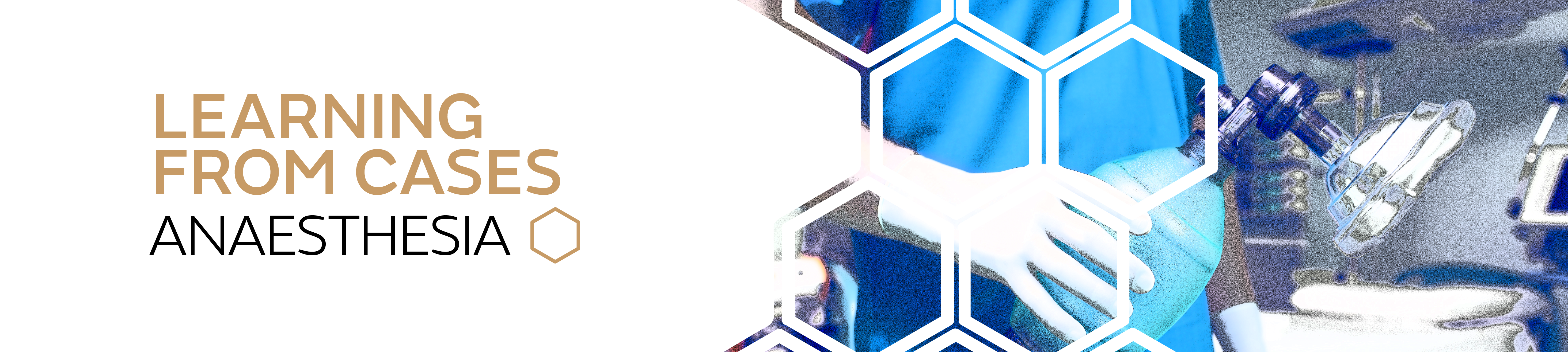 Learning from cases - Anaesthesia